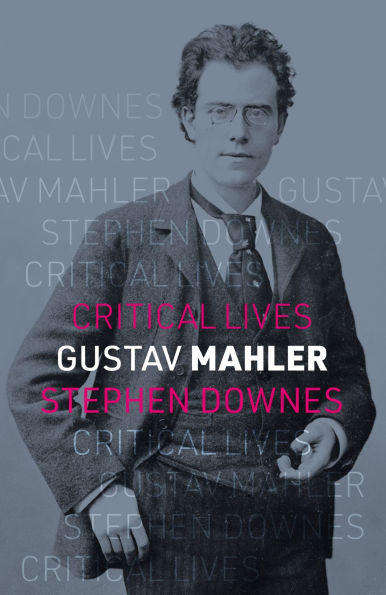 Gustav Mahler by Stephen Downes, Paperback | Barnes & Noble®