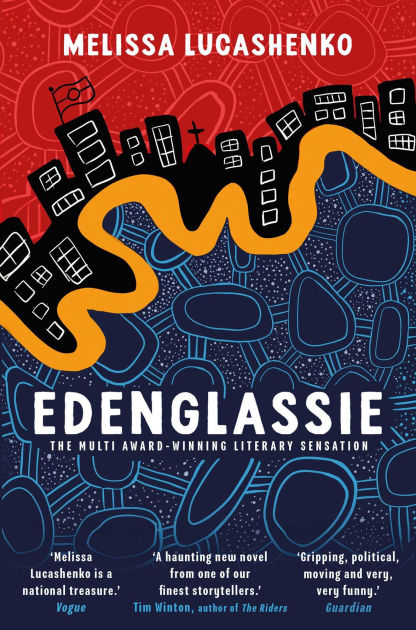 Edenglassie by Melissa Lucashenko, Paperback | Barnes & Noble®