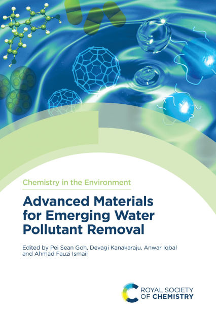 Advanced Materials for Emerging Water Pollutant Removal by Pei Sean Goh ...
