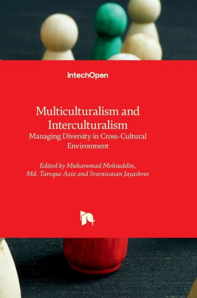 Multiculturalism and Interculturalism - Managing Diversity in Cross ...