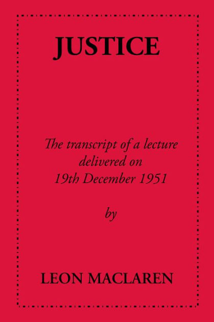Justice by Leon Maclaren | eBook | Barnes & Noble®