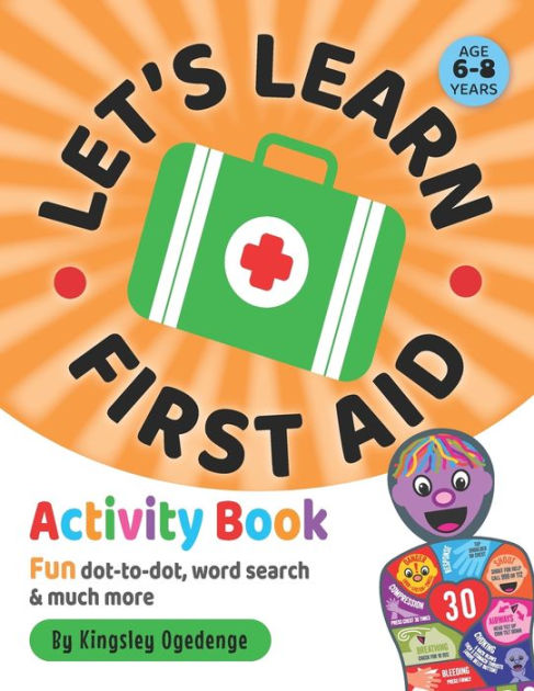 Let's Learn First Aid Activity Book by Kingsley Ogedengbe, Paperback ...