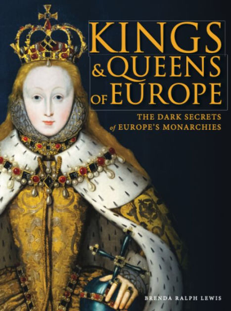 Kings and Queens of Europe by Lewis, Paperback | Barnes & Noble®