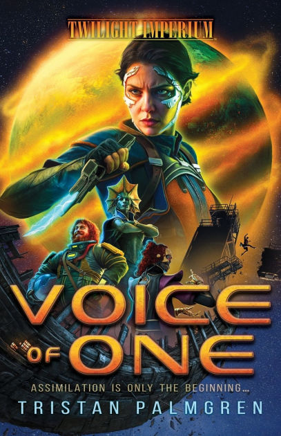 Voice of One: A Twilight Imperium Novel by Tristan Palmgren, Paperback ...