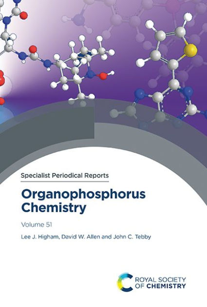 Organophosphorus Chemistry: Volume 51 by Lee J Higham, Hardcover ...