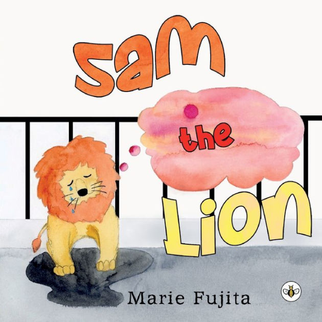 Sam the Lion by Marie Fujita, Paperback | Barnes & Noble®