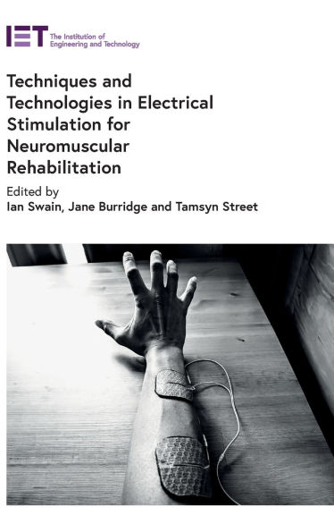 Techniques and Technologies in Electrical Stimulation for Neuromuscular ...