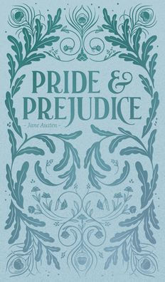 Pride and Prejudice (Wordsworth Luxe Collection) by Jane Austen ...