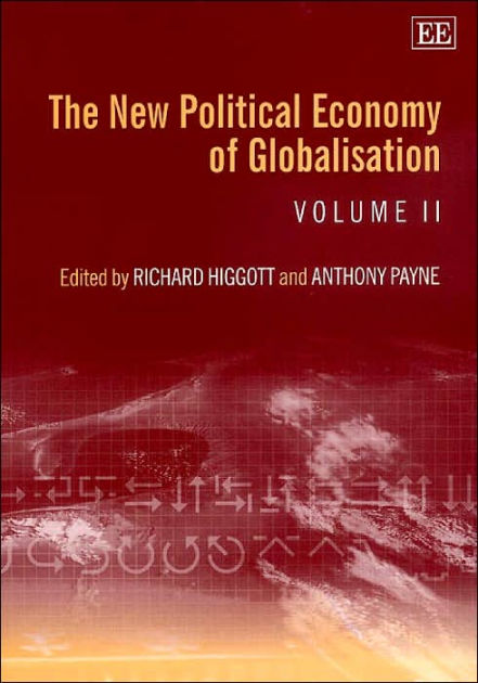 The New Political Economy of Globalisation by Richard Higgott ...