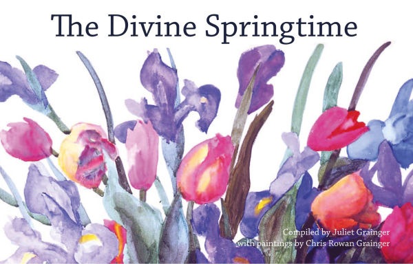 The Divine Springtime: A collection of spiritual and poetic thoughts by ...