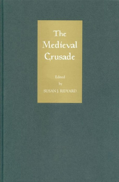 The Medieval Crusade by Susan Ridyard, Hardcover | Barnes & Noble®