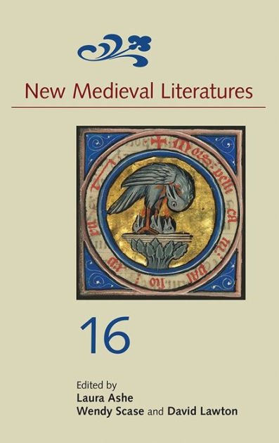 New Medieval Literatures 16 by Laura Ashe, Hardcover | Barnes & Noble®