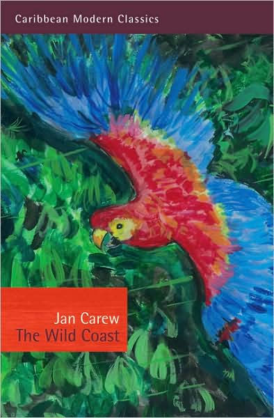 The Wild Coast by Jan Carew, Paperback | Barnes & Noble®