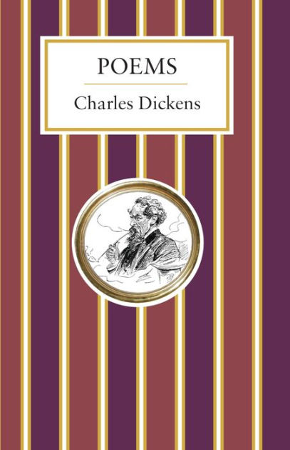Poems by Charles Dickens, Paperback | Barnes & Noble®