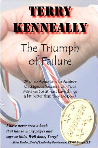 The Triumph of Failure by Terry Kenneally, Paperback | Barnes & Noble®