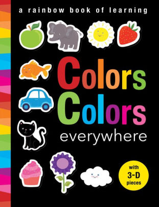 Rainbow Learning: Colors Colors Everywhere by Libby Walden, Board Book ...