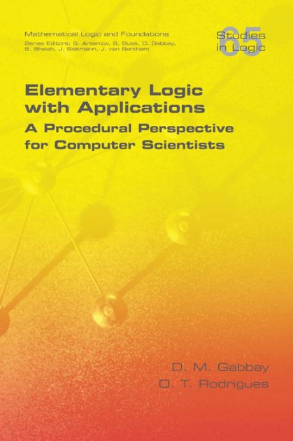 Elementary Logic with Applications: A Procedural Perspective for ...