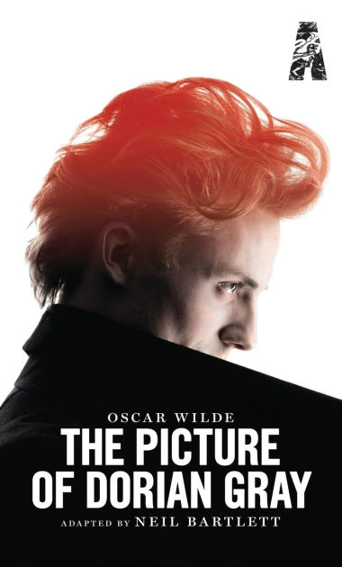 The Picture of Dorian Gray by Neil Bartlett, Paperback | Barnes & Noble®