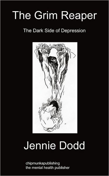 The Grim Reaper: The Dark Side of Depression by Jennie Dodd, Paperback ...