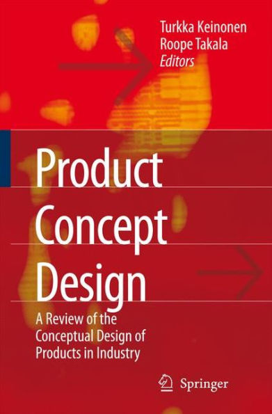 Product Concept Design: A Review of the Conceptual Design of Products ...