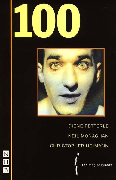 100 by Christopher Heimann, Neil Monaghan, Diene Petterle, Paperback ...