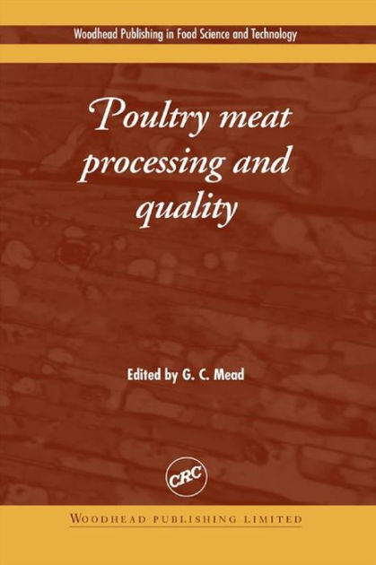Poultry Meat Processing and Quality by G Mead | eBook | Barnes & Noble®