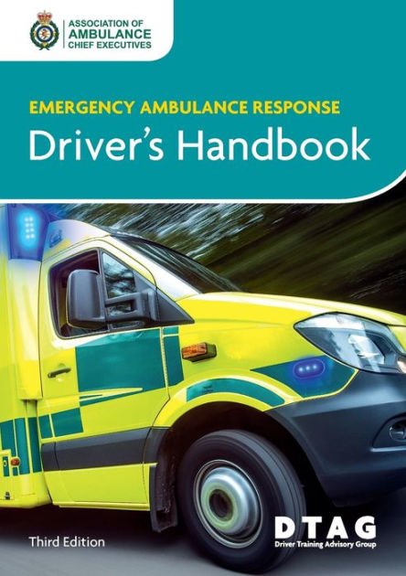 Emergency Ambulance Response Driver's Handbook by Aace, Dtag, Paperback ...