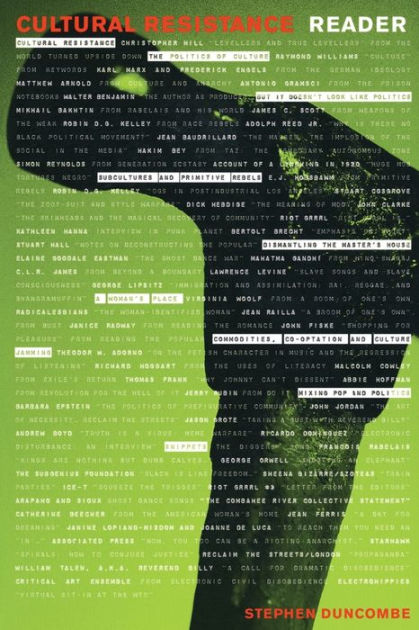 Cultural Resistance Reader by Stephen Duncombe, Paperback | Barnes & Noble®