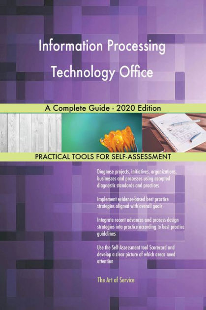 Information Processing Technology Office A Complete Guide - 2020 ...