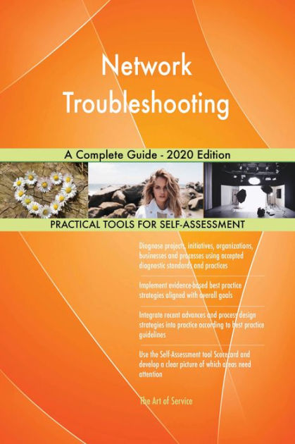 Network Troubleshooting A Complete Guide - 2020 Edition by Gerardus ...