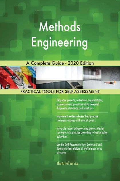 Methods Engineering A Complete Guide - 2020 Edition by Gerardus Blokdyk ...