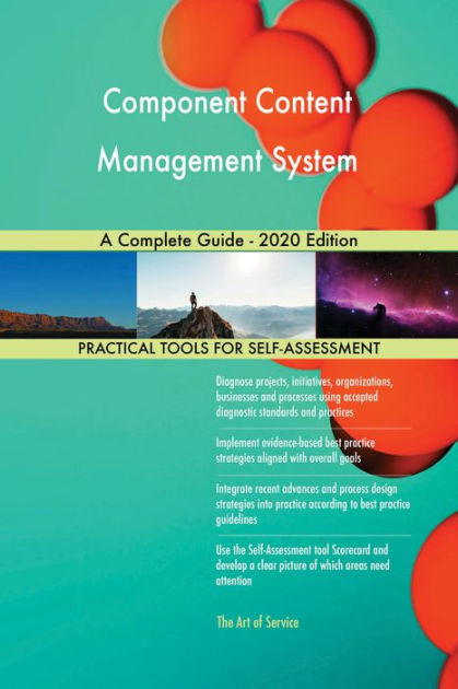 Component Content Management System A Complete Guide - 2020 Edition by ...