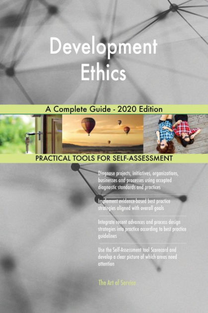 Development Ethics A Complete Guide - 2020 Edition by Gerardus Blokdyk ...