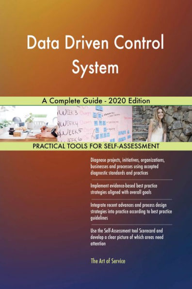 Data Driven Control System A Complete Guide - 2020 Edition by Gerardus ...