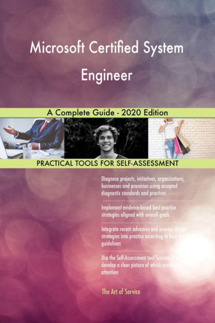 Microsoft Certified System Engineer A Complete Guide - 2020 Edition by ...
