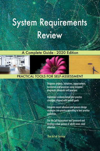 System Requirements Review A Complete Guide - 2020 Edition by Gerardus ...