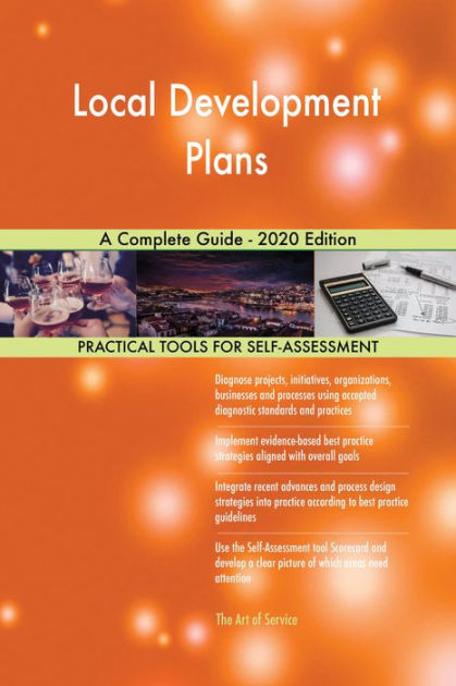 Local Development Plans A Complete Guide - 2020 Edition by Gerardus ...