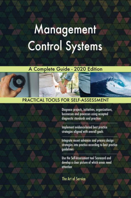 Management Control Systems A Complete Guide - 2020 Edition by Gerardus ...