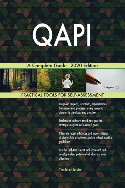 QAPI A Complete Guide - 2020 Edition by Gerardus Blokdyk | eBook ...