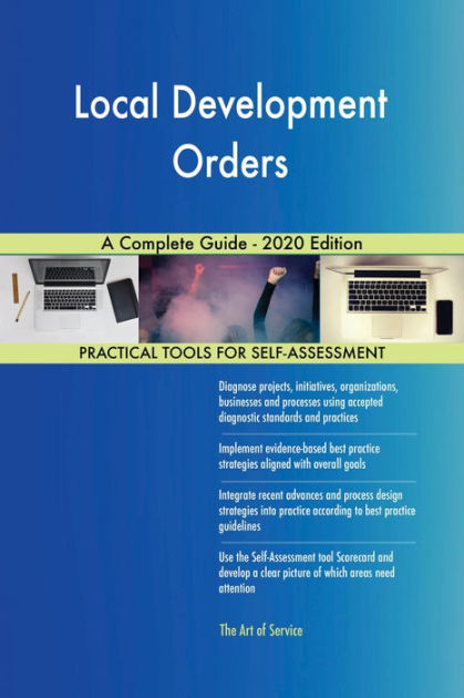Local Development Orders A Complete Guide - 2020 Edition by Gerardus ...