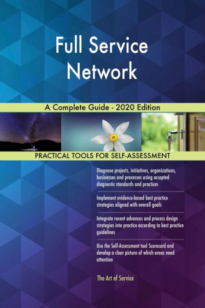 Full Service Network A Complete Guide - 2020 Edition by Gerardus ...