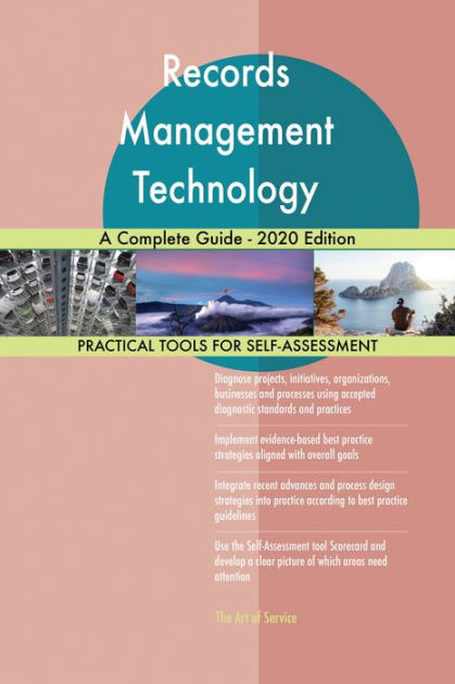 Records Management Technology A Complete Guide - 2020 Edition by ...