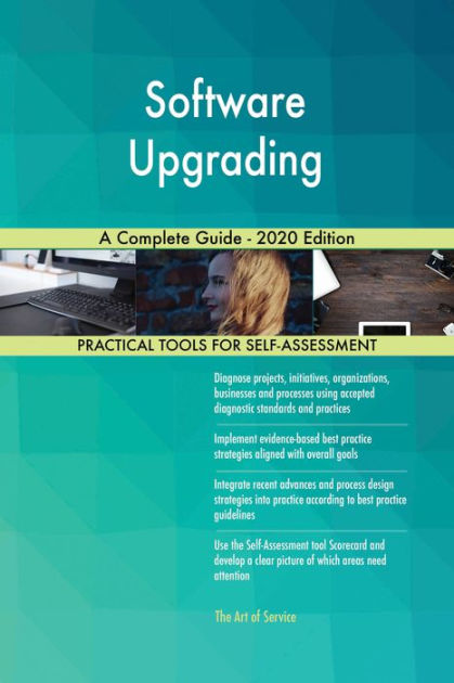 Software Upgrading A Complete Guide - 2020 Edition by Gerardus Blokdyk ...