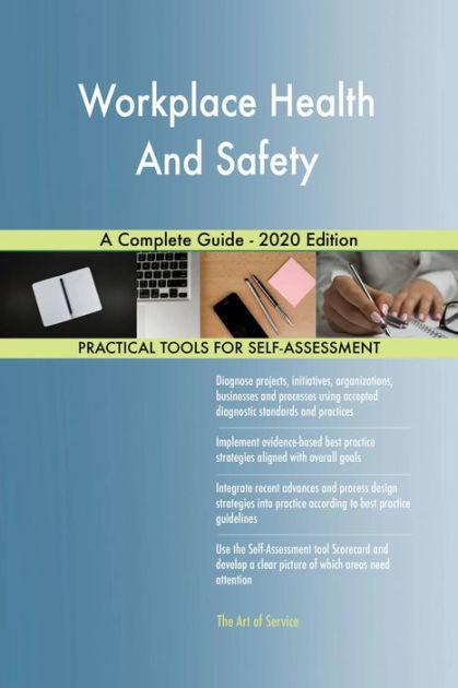 Workplace Health And Safety A Complete Guide - 2020 Edition by Gerardus ...