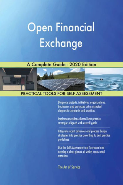 Open Financial Exchange A Complete Guide - 2020 Edition by Gerardus ...