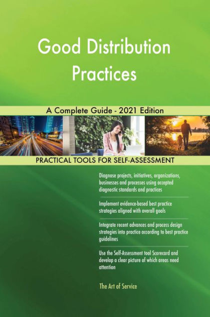Good Distribution Practices A Complete Guide - 2021 Edition by Gerardus ...