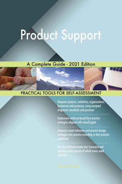 Product Support A Complete Guide - 2021 Edition by Gerardus Blokdyk ...