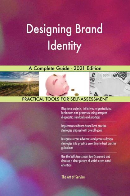 Designing Brand Identity A Complete Guide - 2021 Edition by Gerardus ...