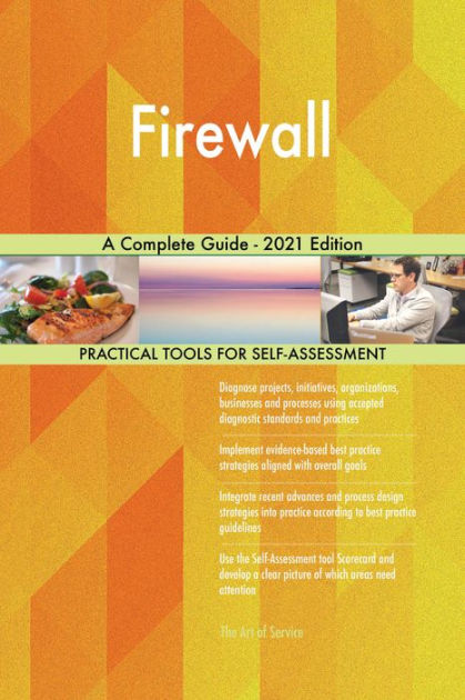 Firewall A Complete Guide - 2021 Edition by Gerardus Blokdyk | eBook ...