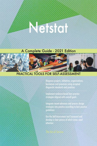 Netstat A Complete Guide - 2021 Edition by Gerardus Blokdyk | eBook | Barnes & Noble®